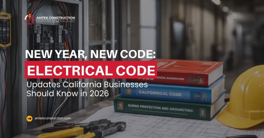 New Year, New Code: Electrical Code Updates California Businesses ...